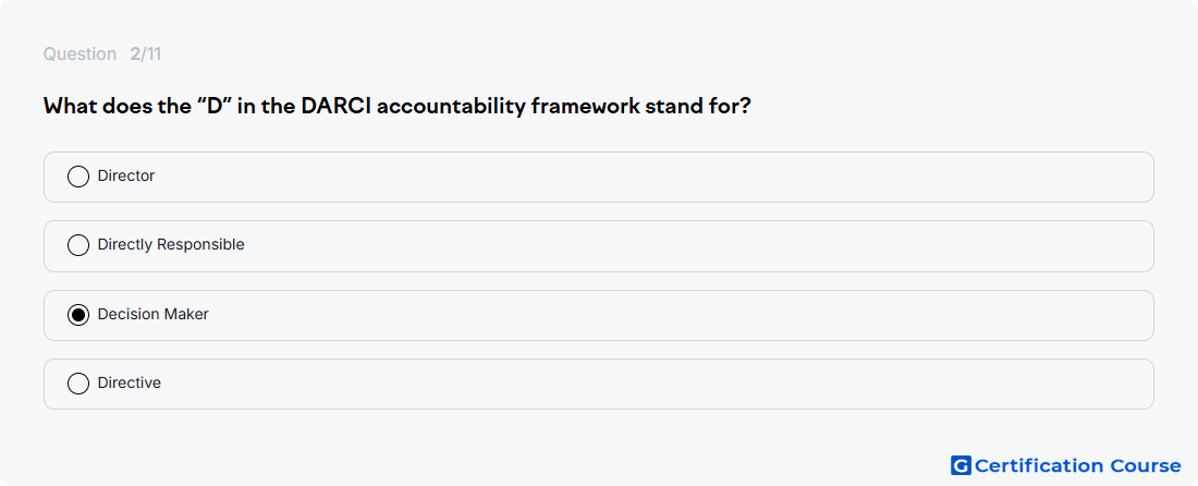 What does the “D” in the DARCI accountability framework stan