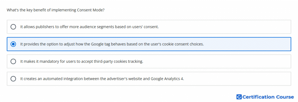 What's the key benefit of implementing Consent Mode?