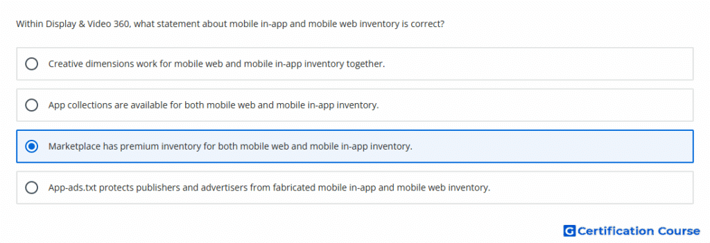 Within Display & Video 360, what statement about mobile in-a