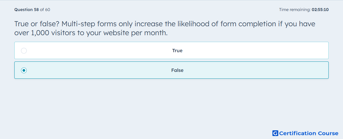 True or false? Multi-step forms only increase the likelihood