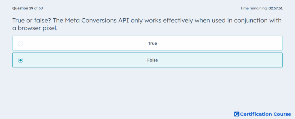 True or false? The Meta Conversions API only works effective
